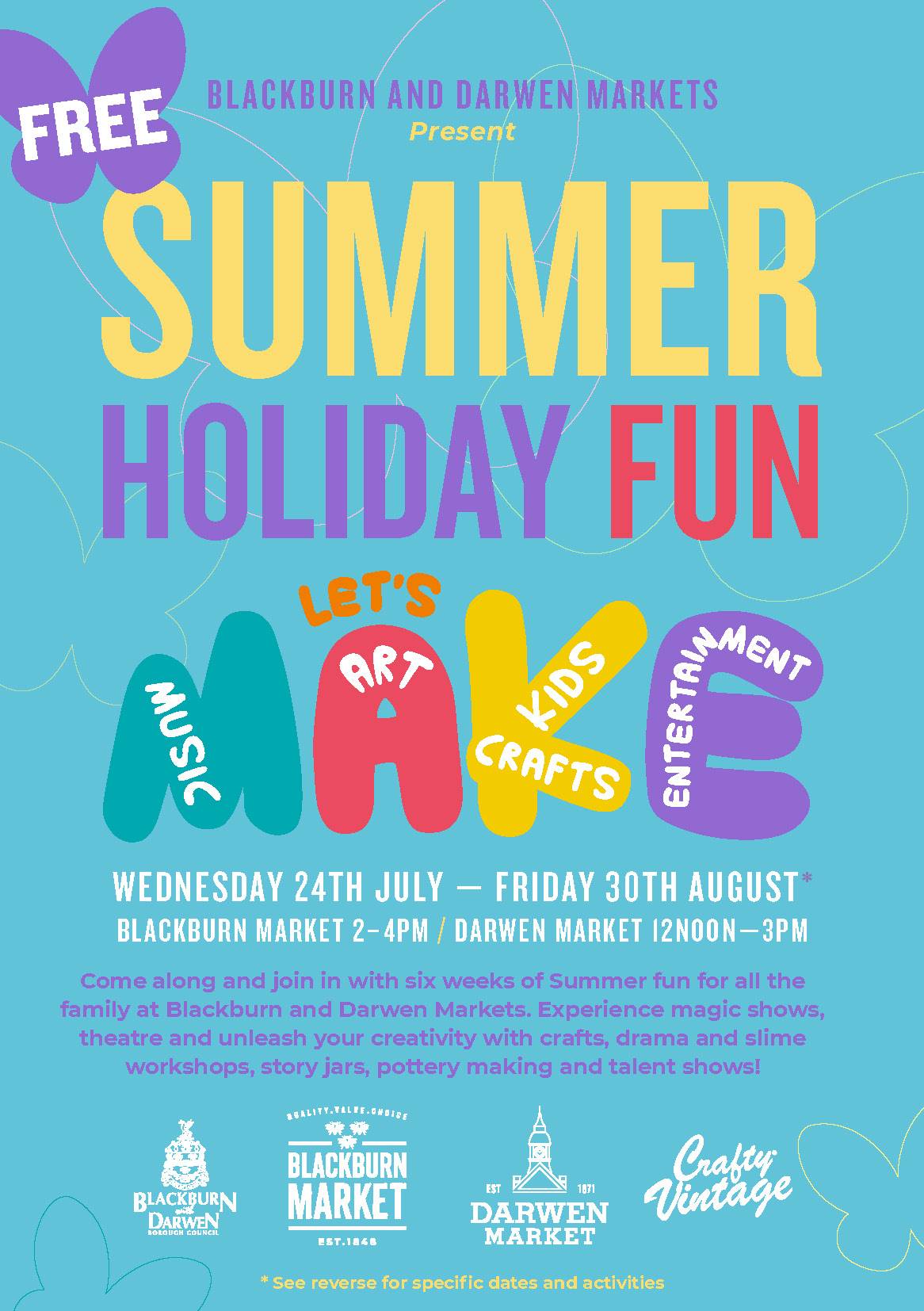 Let's Make FREE Fun on the Market is back for Summer - Blackburn Market